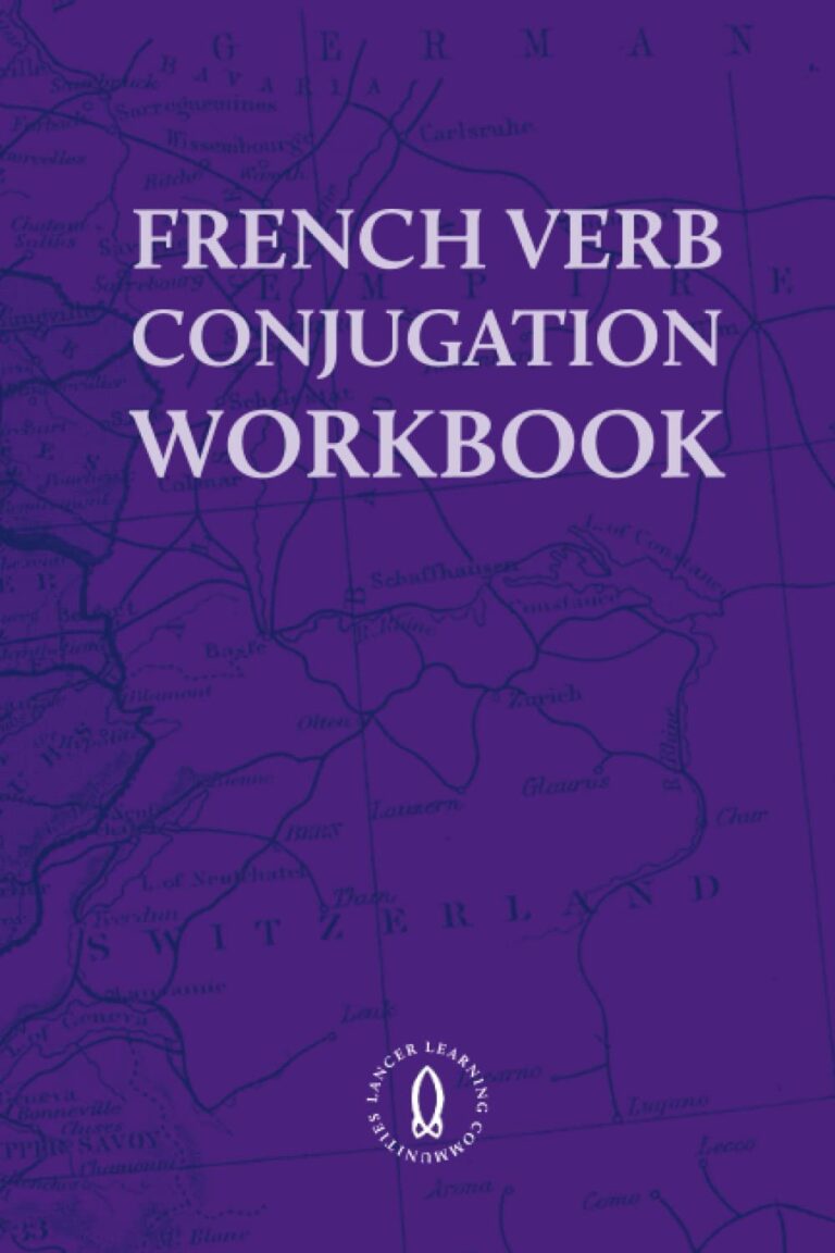 French Conjugation Workbooks – Lancer Learning Communities | Books